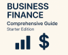 Business, Technology and Finance Comprehensive Guide: Starter Edition | TheAccountant.XYZ